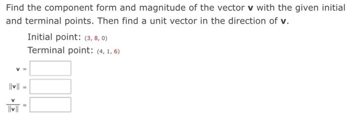 Solved Find the component form and magnitude of the vector v | Chegg.com