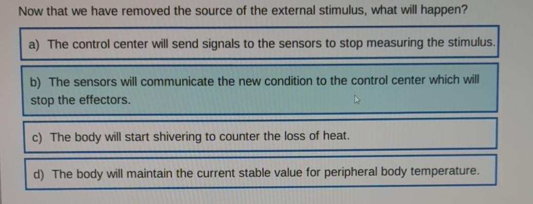 Solved Now that we have removed the source of the external | Chegg.com