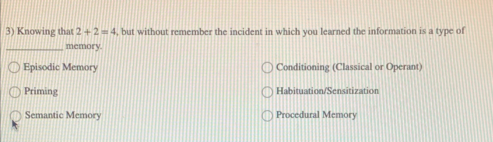 Solved Knowing that 2+2=4, ﻿but without remember the | Chegg.com