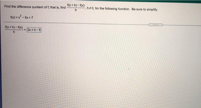 Solved Find the difference quotient of f; that is, find | Chegg.com
