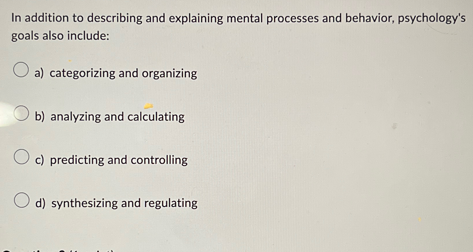 Solved In addition to describing and explaining mental | Chegg.com