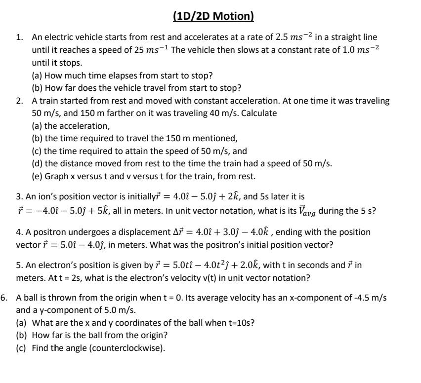 Solved (1D/2D Motion) 1. An electric vehicle starts from | Chegg.com