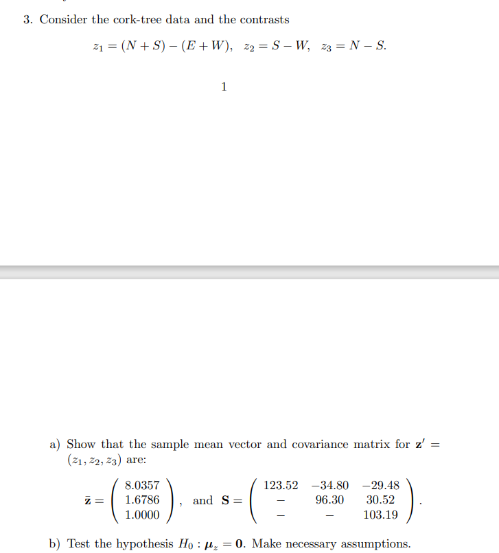 Solved Consider the cork-tree data and the | Chegg.com