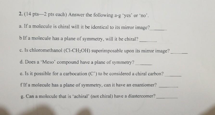 Solved 2. (14 pts—2 pts each) Answer the following a-g 'yes' | Chegg.com