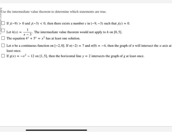 Solved Use the intermediate value theorem to determine which | Chegg.com
