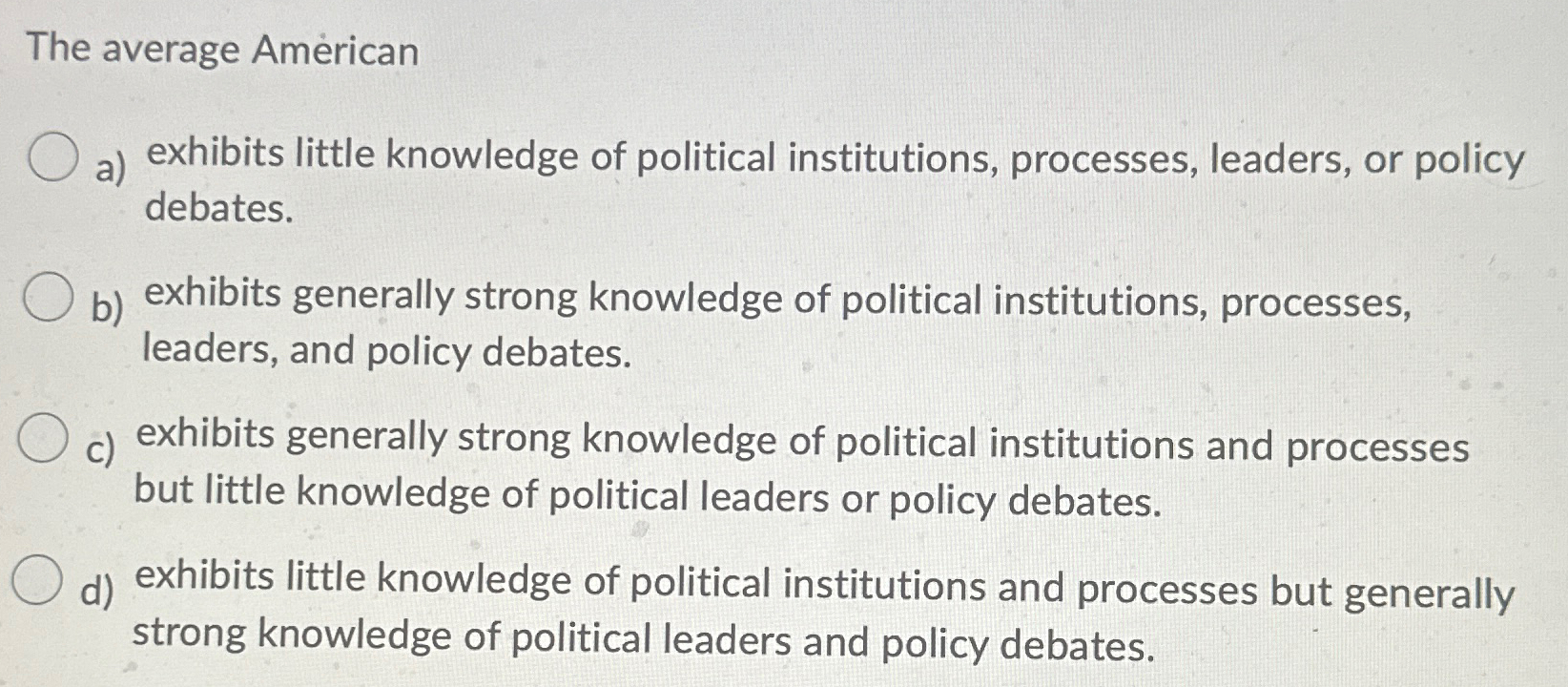 Solved The average Americana) ﻿exhibits little knowledge of | Chegg.com