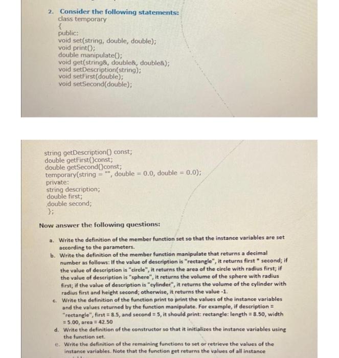 Solved 2. Consider the following statements: class temporary | Chegg.com