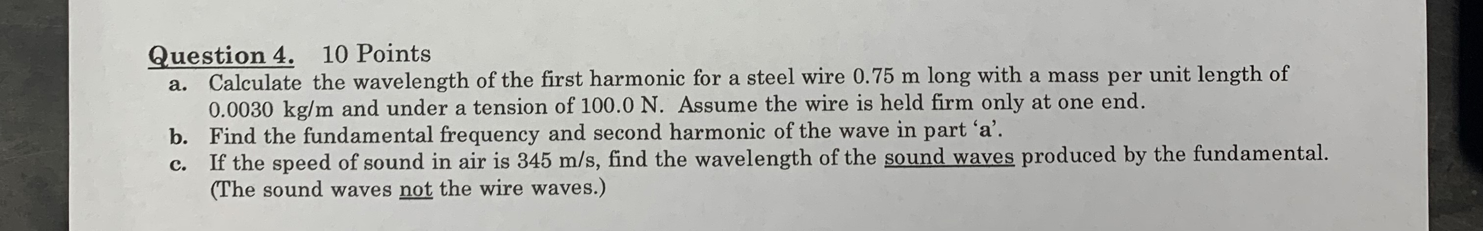 Solved Question 4. 10 ﻿Pointsa. ﻿Calculate the wavelength of | Chegg.com