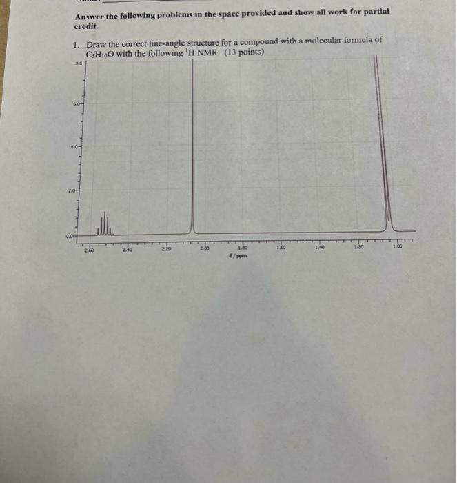 Solved Answer the following problems in the space provided | Chegg.com