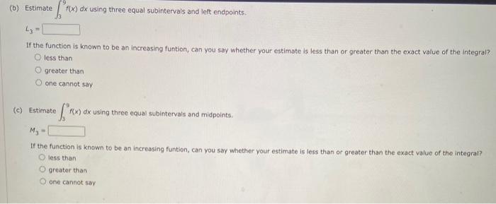 Solved cerm. (a) Estimate ∫1DNx) dx using three equal | Chegg.com