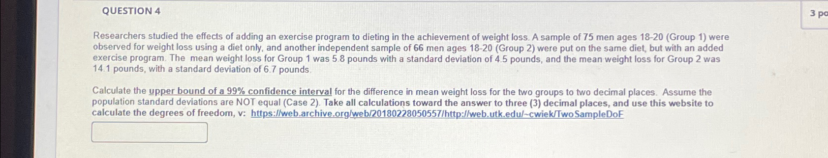 Solved QUESTION 4Researchers studied the effects of adding | Chegg.com