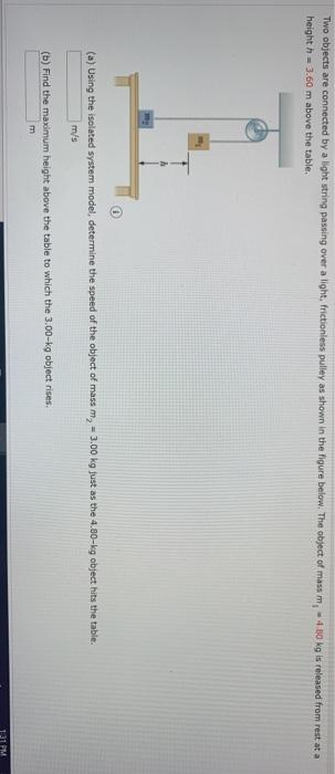 Solved Two objects are connected by a light string passing | Chegg.com