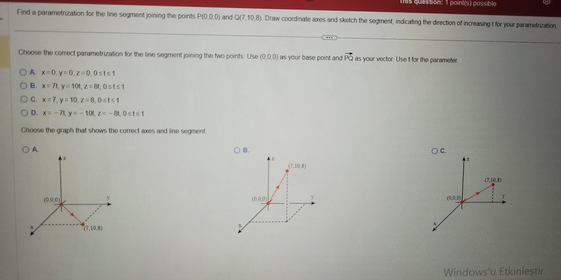 Solved Find A Parametrization For The Line Segment Joining