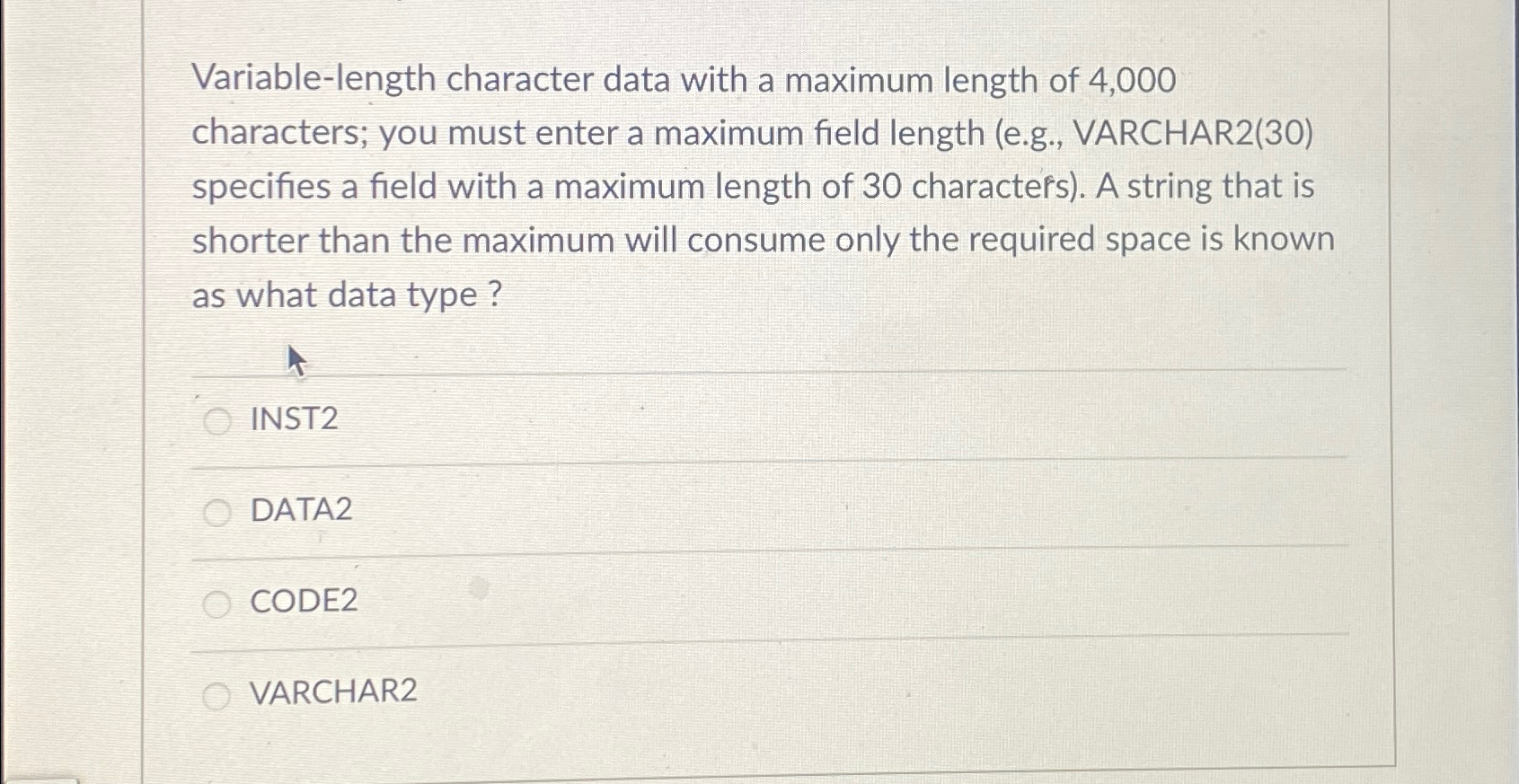Solved Variable-length character data with a maximum length | Chegg.com