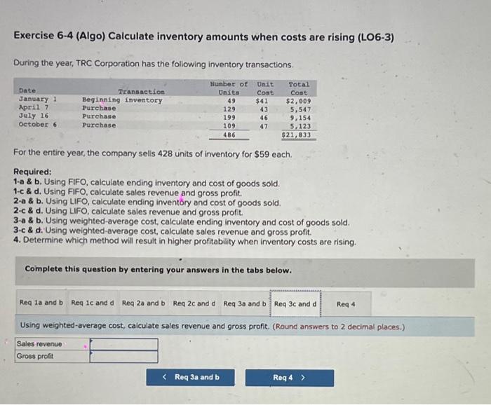 Solved Exercise 6-4 (Algo) Calculate inventory amounts when | Chegg.com
