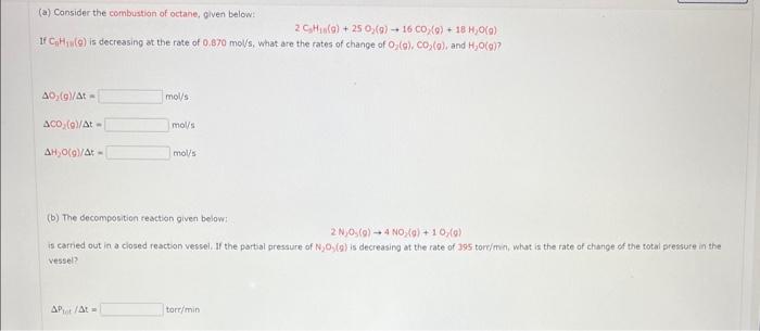 Solved 2C5H46( g)+25O2(9)+16CO2(9)+18H2O(g) If CnH4( g) is | Chegg.com