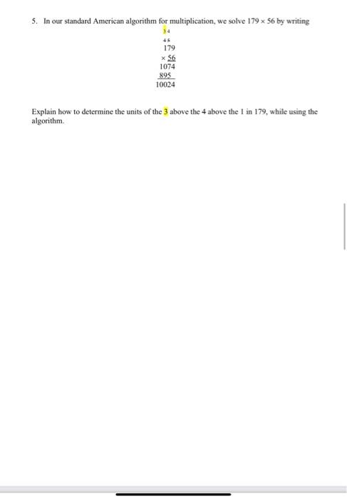 Solved 5. In our standard American algorithm for | Chegg.com