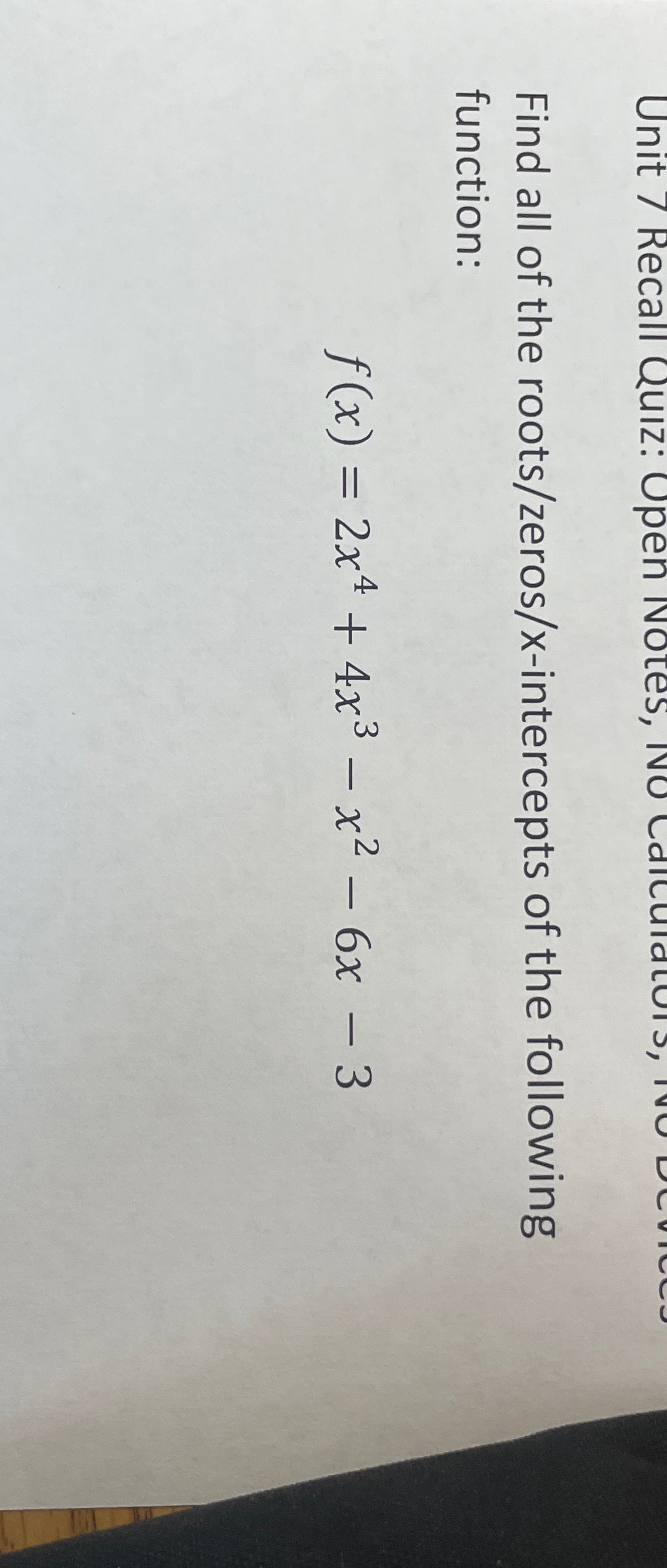 Solved Find all of the roots/zeros/x-intercepts of the | Chegg.com