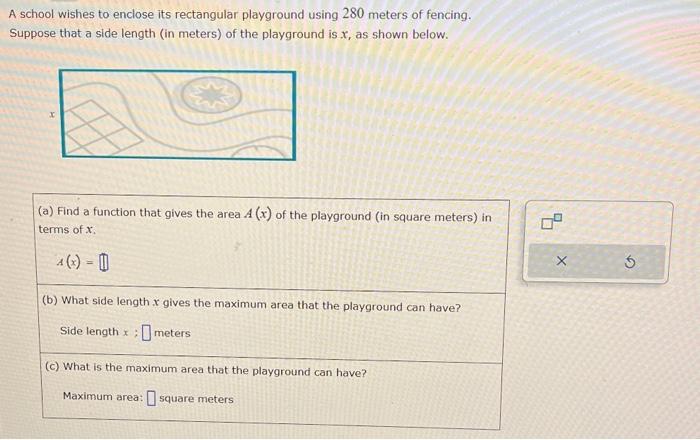 Solved A school wishes to enclose its rectangular playground | Chegg.com