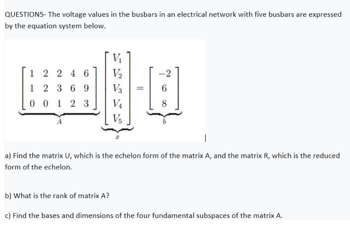Solved QUESTION5- The voltage values in the busbars in an | Chegg.com