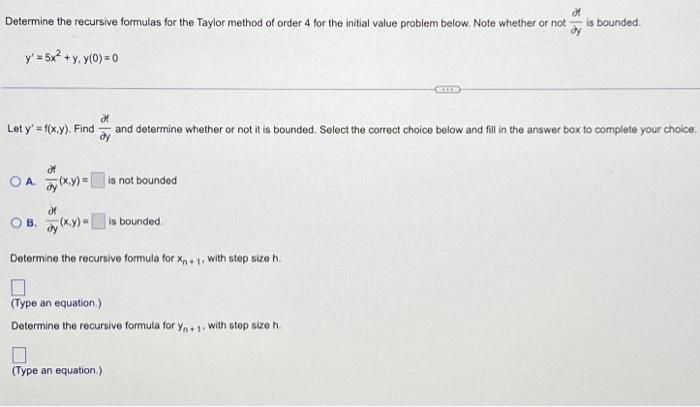 Solved Determine the recursive formulas for the Taylor | Chegg.com
