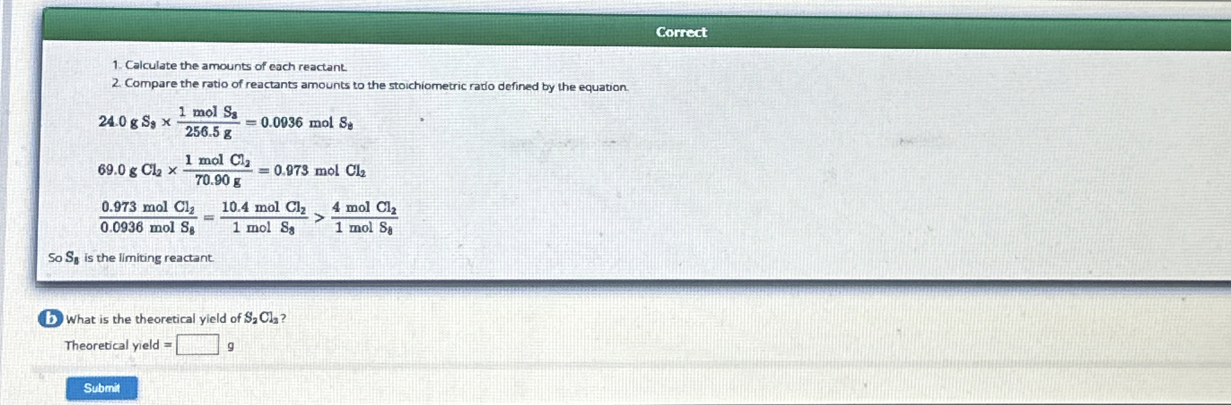 CorrectCalculate the amounts of each reactant.Compare | Chegg.com