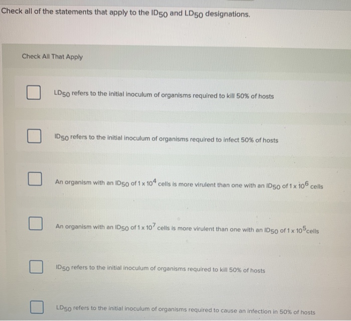 Solved Check all of the statements that apply to the ID50 | Chegg.com