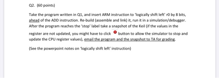 Given the following ARM code insert ARM instruction | Chegg.com