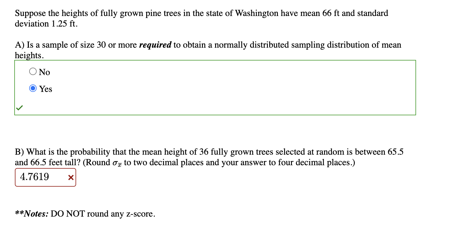 Solved Suppose the heights of fully grown pine trees in the | Chegg.com