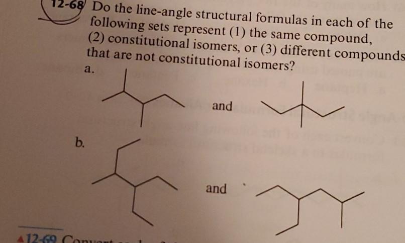 Solved 12-68 Do the line-angle structural formulas in each | Chegg.com