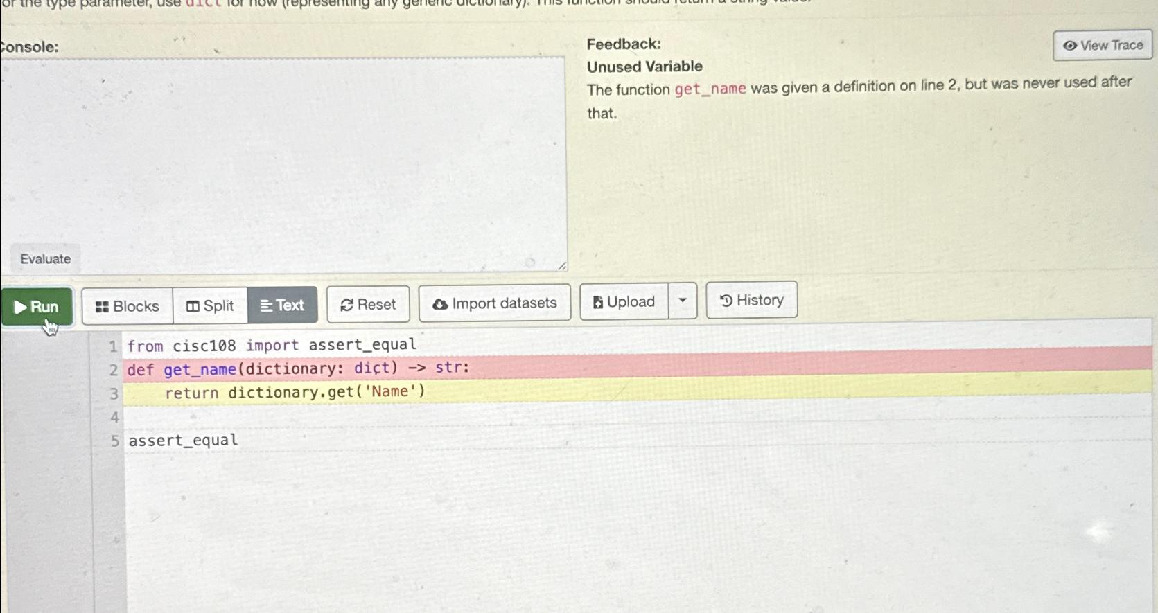 Solved Console Feedback Unused Variablethe Function Get Name
