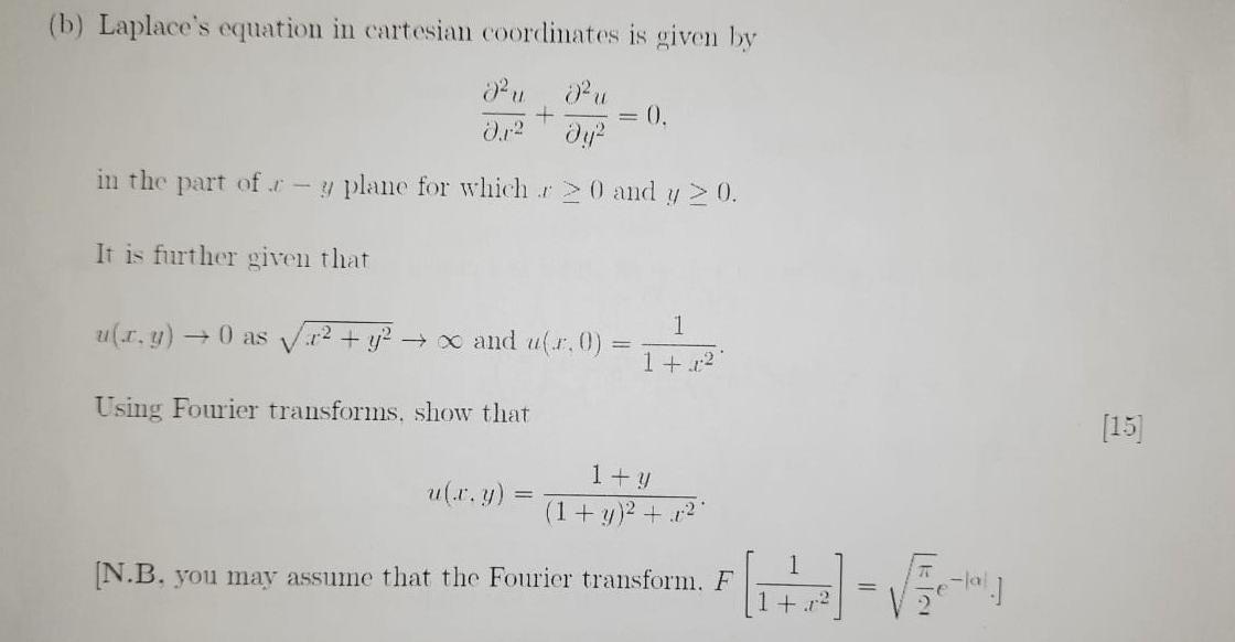 Solved (b) Laplace's equation in cartesian coordinates is | Chegg.com