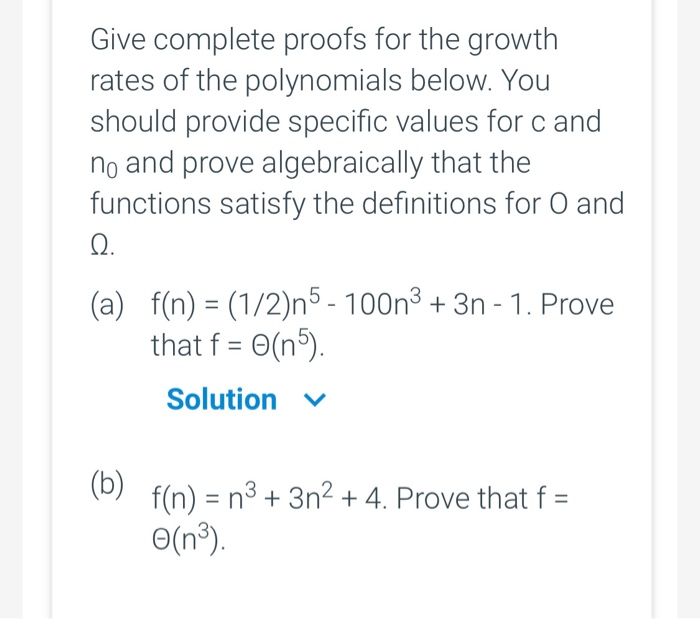 Solved Give complete proofs for the growth rates of the | Chegg.com
