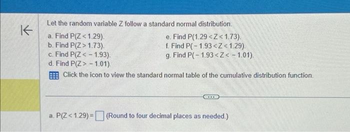 Solved Let The Random Variable Z Follow A Standard Normal 3229