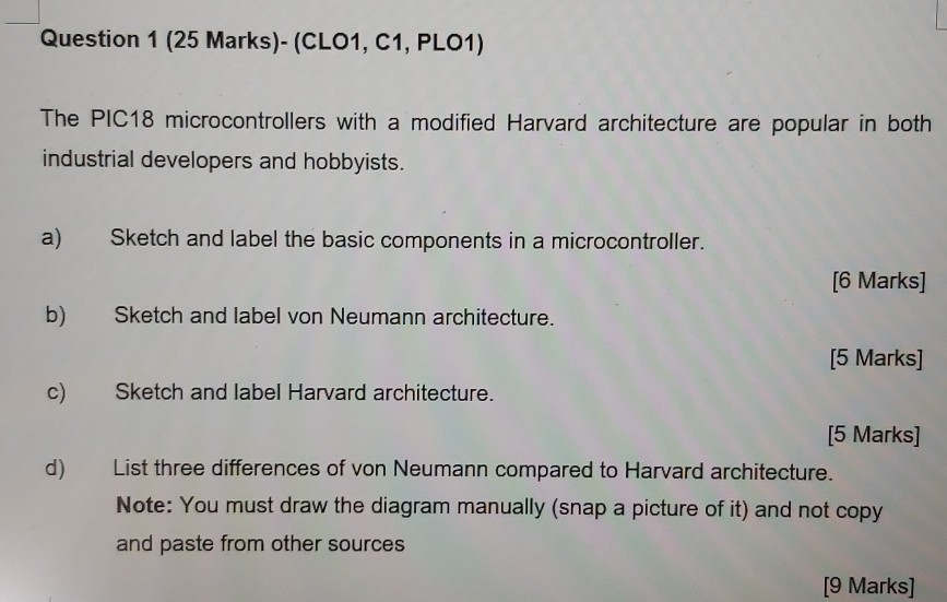 Solved Question 1 (25 Marks)- (CLO1, C1, PLO1) The PIC18 | Chegg.com