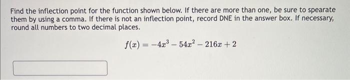 Solved Find the inflection point for the function shown | Chegg.com