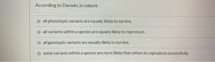 Solved According to Darwin, in nature all phenotypic | Chegg.com