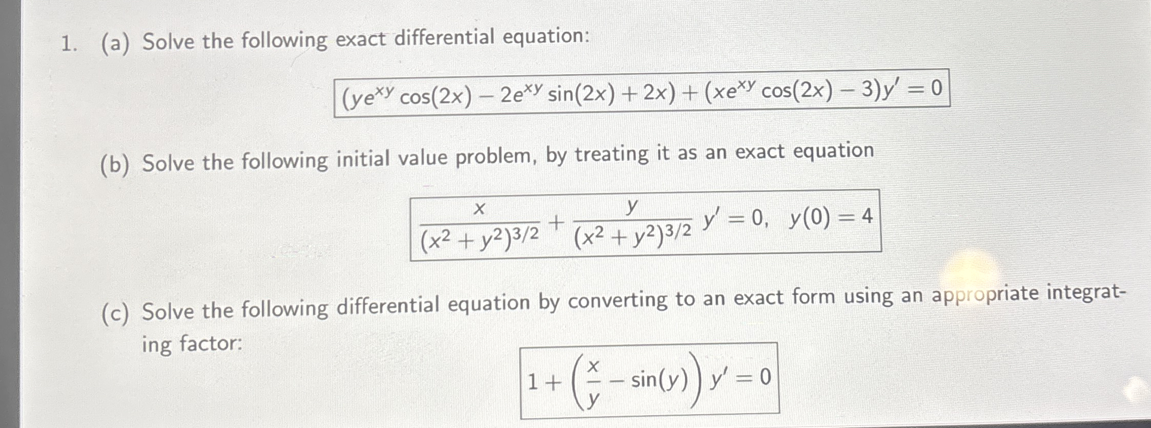 Solved (a) ﻿Solve the following exact differential | Chegg.com