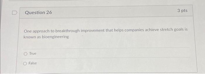 Solved D Question 26 One approach to breakthrough | Chegg.com