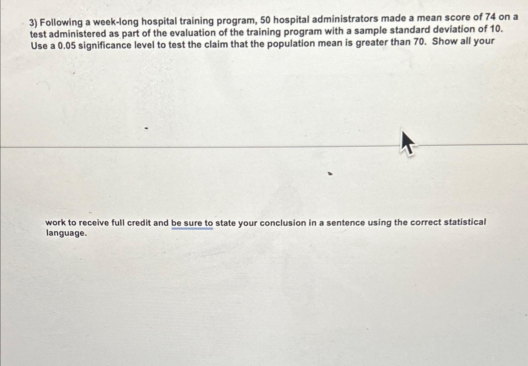 Solved Following a week-long hospital training program, 50 | Chegg.com