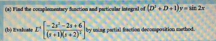 Solved (a) Find the complementary function and particular | Chegg.com