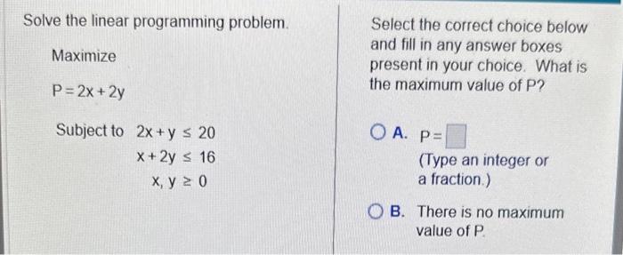 Solved Solve the linear programming problem. Select the | Chegg.com