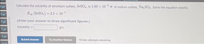 Calculate the solubility of strontium sulfate, SrSO4, | Chegg.com