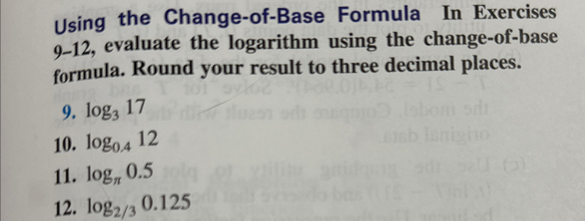 Using the Change-of-Base Formula In Exercises 9-12, | Chegg.com