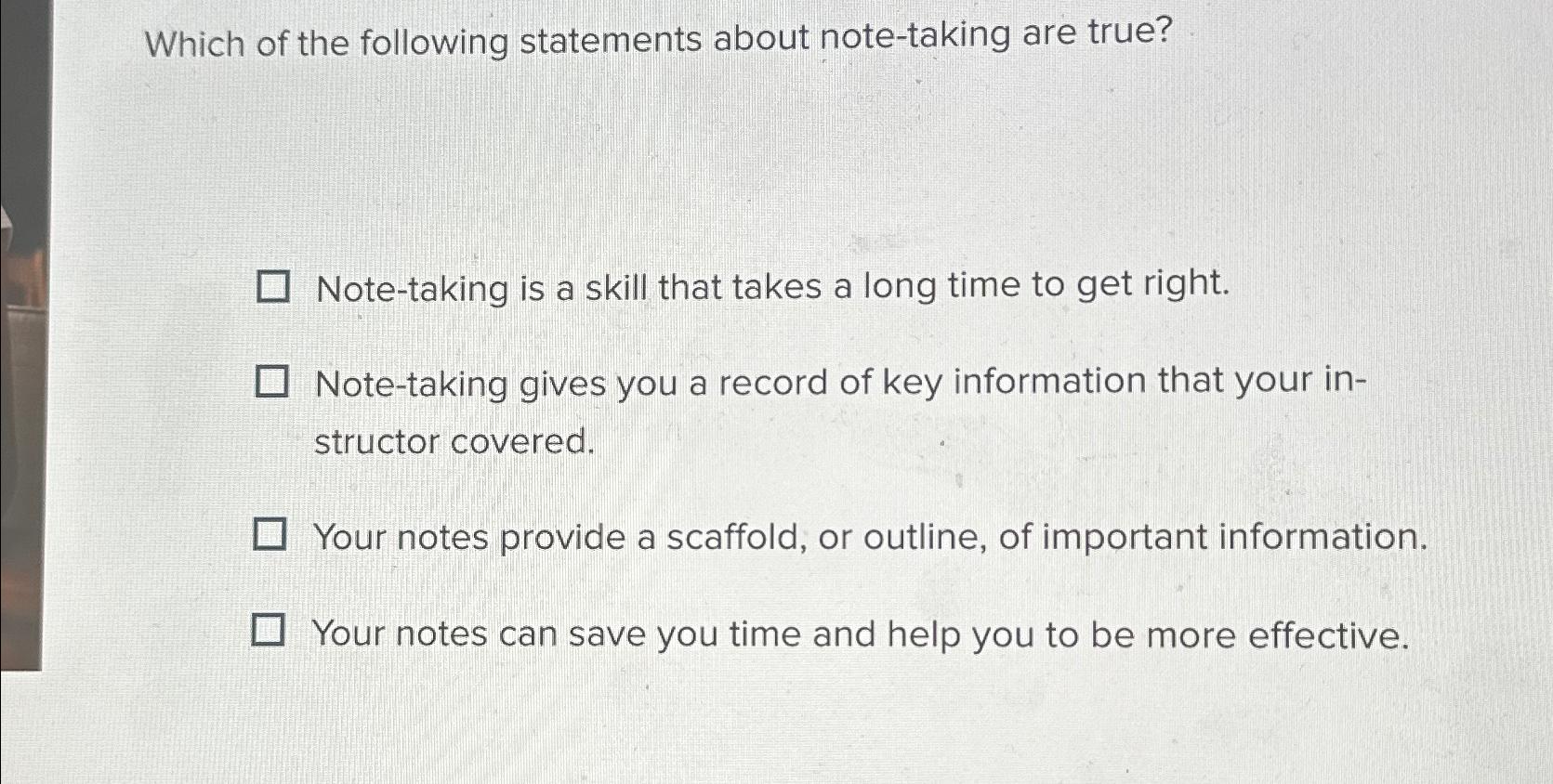 Solved Which of the following statements about note-taking | Chegg.com