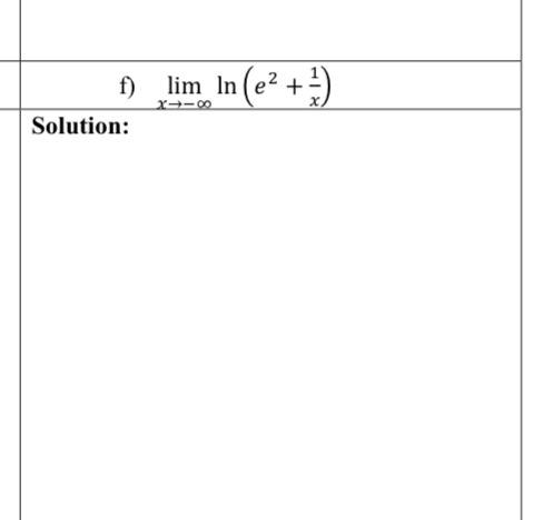 Solved limx→−∞ln(e2+x1) | Chegg.com