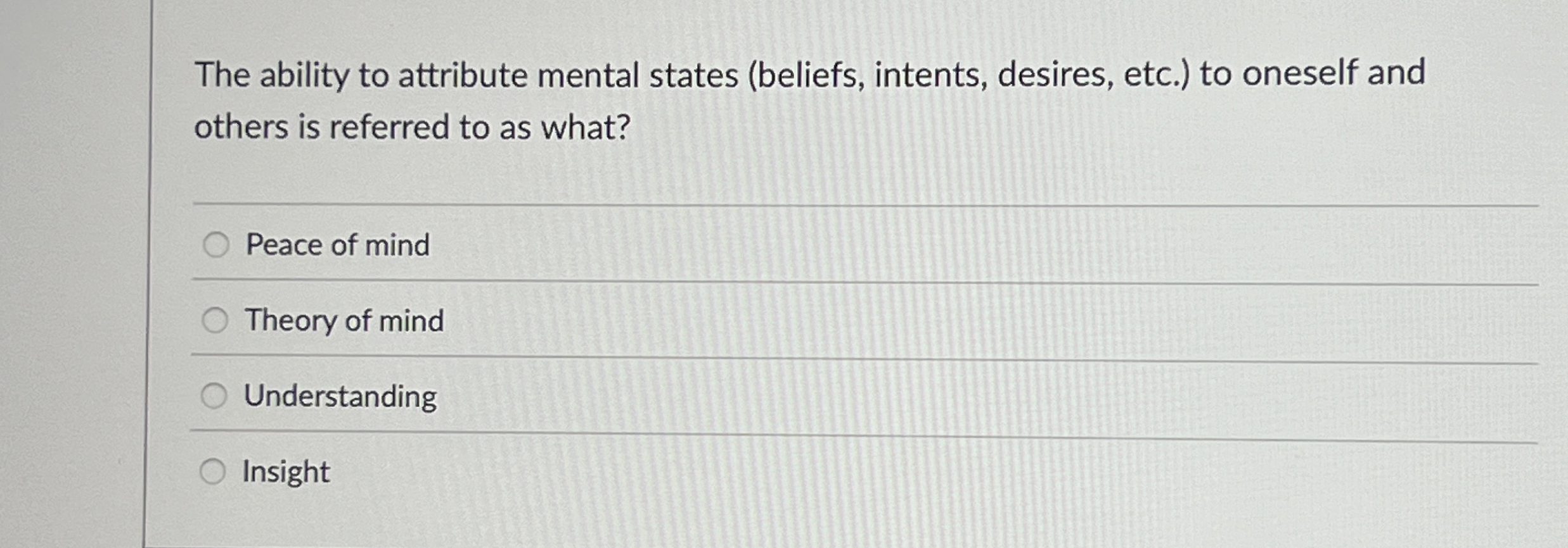 Solved The ability to attribute mental states (beliefs, | Chegg.com