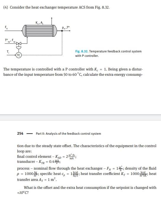 Solved (4) Consider the heat exchanger temperature ACS from | Chegg.com