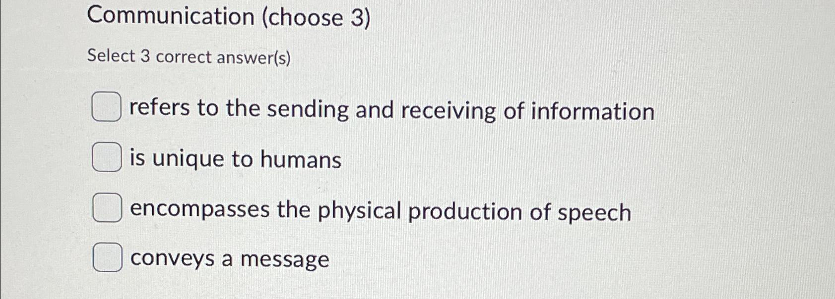 Solved Communication (choose 3)Select 3 ﻿correct | Chegg.com