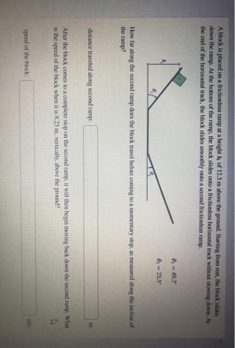 Solved A block is placed on a frictionless ramp at a height | Chegg.com